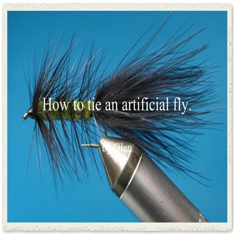How to tie a fly | PPT