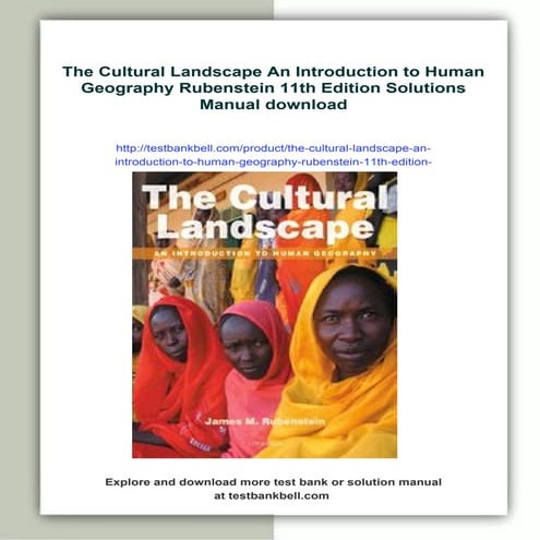 The Cultural Landscape An Introduction to Human Geography Rubenstein ...