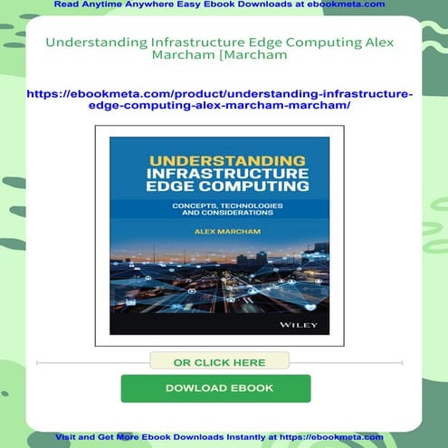 Understanding Infrastructure Edge Computing Alex Marcham [Marcham | PDF