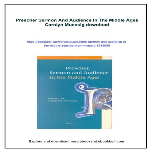 Preacher Sermon And Audience In The Middle Ages Carolyn Muessig | PDF