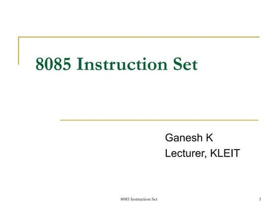 Instructuion set of 8085 | PPTX | Programming Languages | Computing