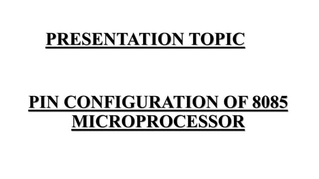 Pin diagram 8085 | PPTX