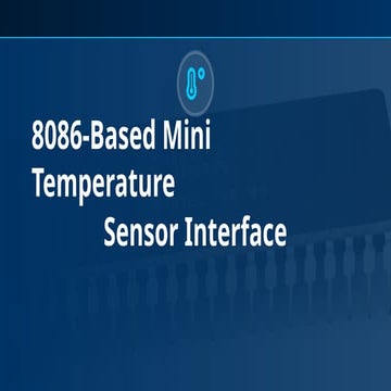 8086 Mini Temperature Sensor Interface scribd | PPTX