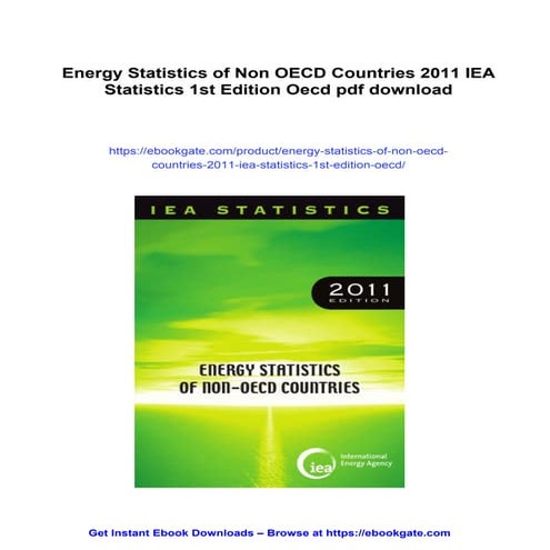 Energy Statistics of Non OECD Countries 2011 IEA Statistics 1st Edition ...
