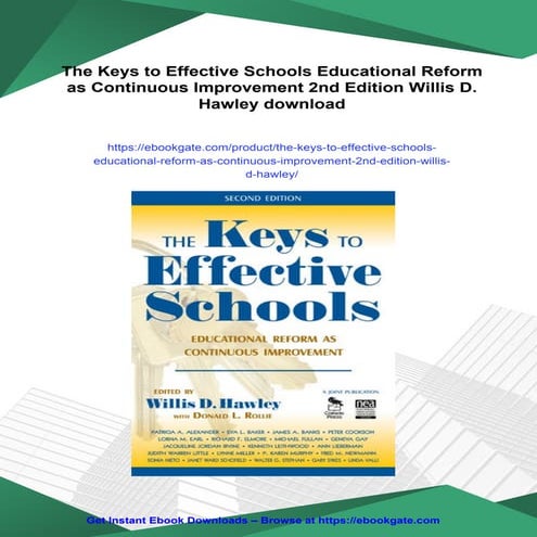 The Keys to Effective Schools Educational Reform as Continuous ...