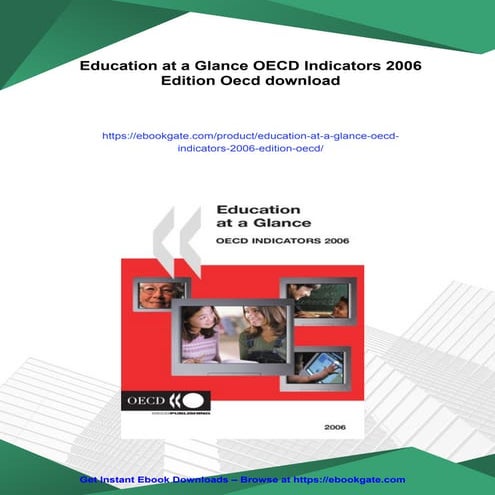 Education at a Glance OECD Indicators 2006 Edition Oecd | PDF