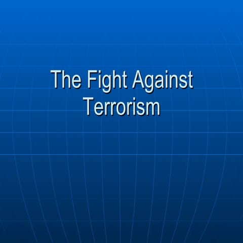 8.1 - The Fight Against Terrorism | PPT
