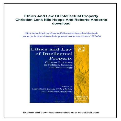 Ethics And Law Of Intellectual Property Christian Lenk Nils Hoppe And ...