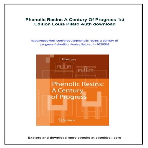 Phenolic Resins A Century Of Progress 1st Edition Louis Pilato Auth | PDF
