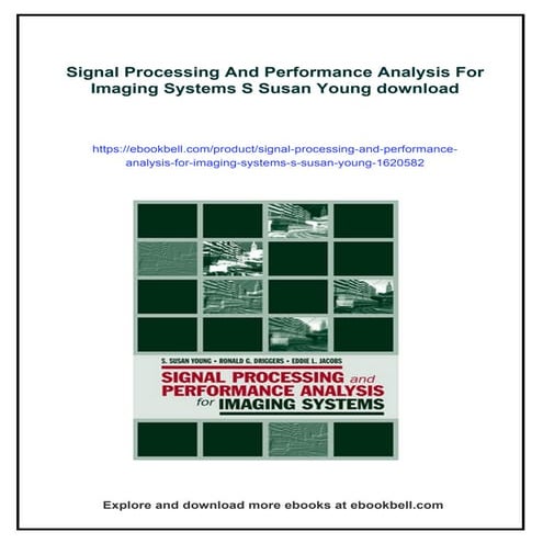Signal Processing And Performance Analysis For Imaging Systems S Susan ...