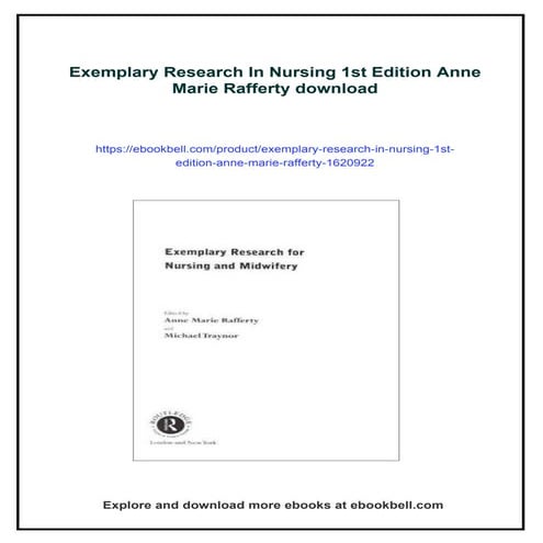 Exemplary Research In Nursing 1st Edition Anne Marie Rafferty | PDF