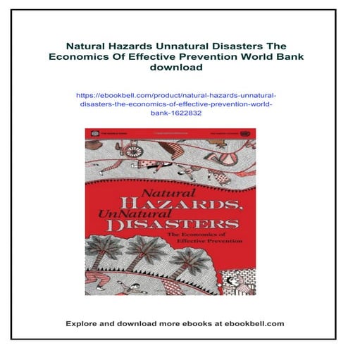 Natural Hazards Unnatural Disasters The Economics Of Effective ...