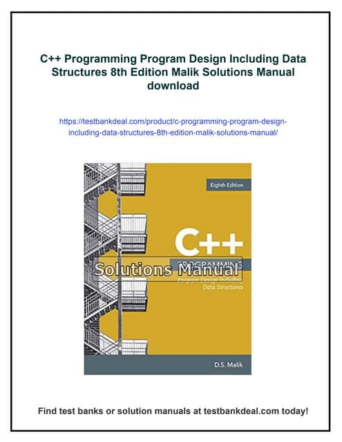 C Programming Program Design Including Data Structures 8th Edition Malik Solutions Manual Pdf