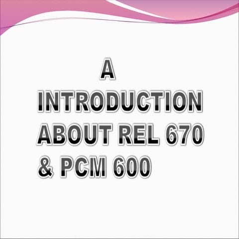 81204192-How-to-Communication-REL670-PCM600.ppt