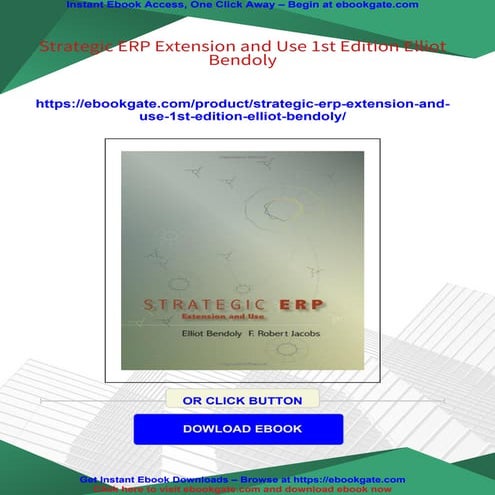 Strategic ERP Extension and Use 1st Edition Elliot Bendoly | PDF
