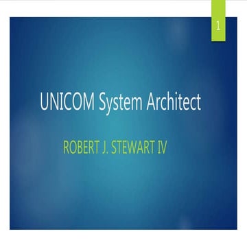 UNICOM System Architect | PPTX