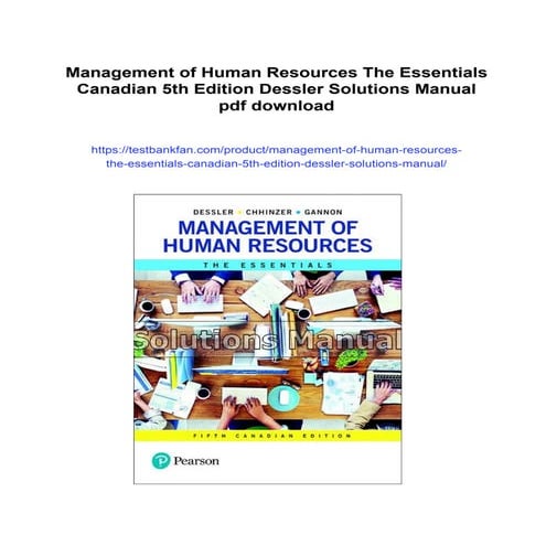 Management of Human Resources The Essentials Canadian 5th Edition Dessler Solutions Manual | PDF