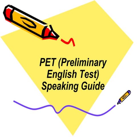 PET speaking guide | PPT