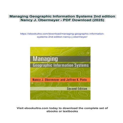 Managing Geographic Information Systems 2nd edition Nancy J. Obermeyer | PDF