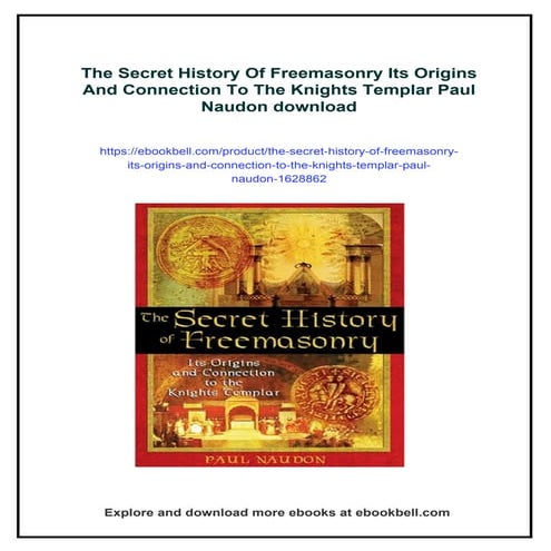 The Secret History Of Freemasonry Its Origins And Connection To The ...