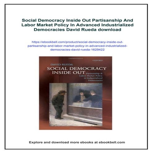 Social Democracy Inside Out Partisanship And Labor Market Policy In ...