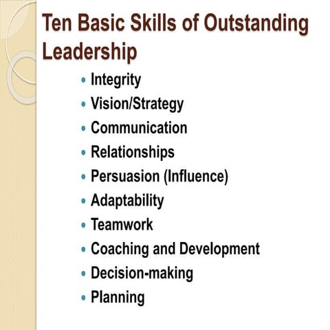 Ten Basic Skills of Outstanding Leadership | PPT