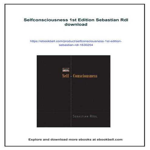 Selfconsciousness 1st Edition Sebastian Rdl | PDF