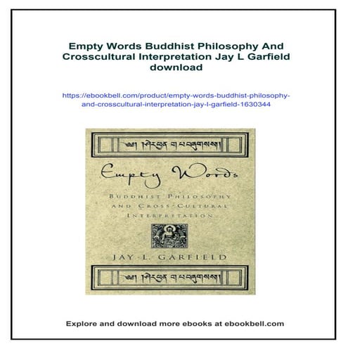 Empty Words Buddhist Philosophy And Crosscultural Interpretation Jay L ...