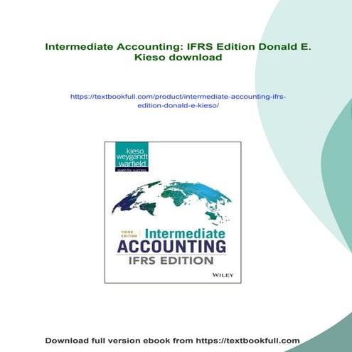 Intermediate Accounting: IFRS Edition Donald E. Kieso | PDF