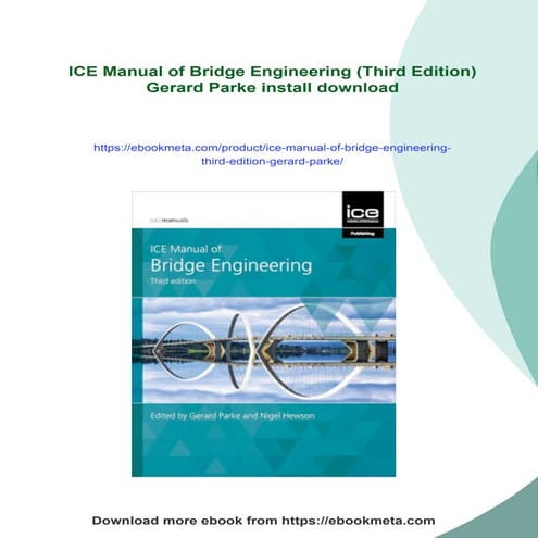 ICE Manual of Bridge Engineering (Third Edition) Gerard Parke | PDF