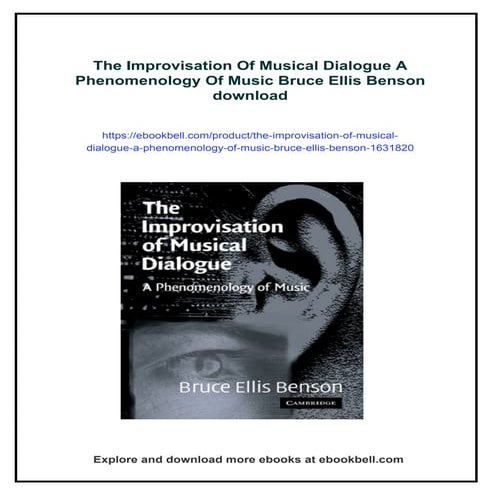 The Improvisation Of Musical Dialogue A Phenomenology Of Music Bruce ...