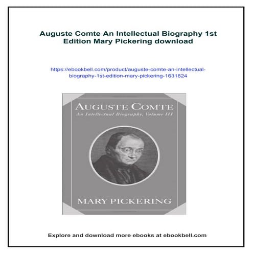 Auguste Comte An Intellectual Biography 1st Edition Mary Pickering | PDF