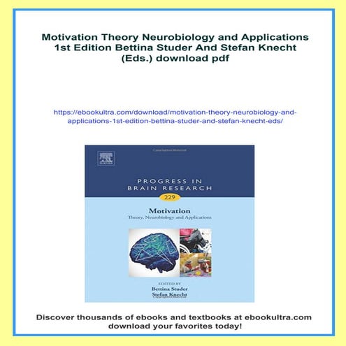 Motivation Theory Neurobiology and Applications 1st Edition Bettina Studer And Stefan Knecht ...