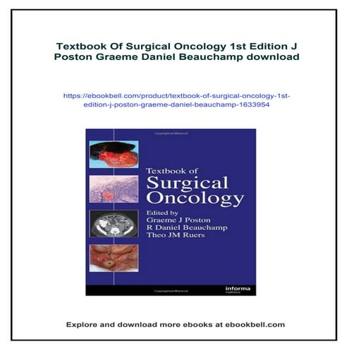 Textbook Of Surgical Oncology 1st Edition J Poston Graeme Daniel ...