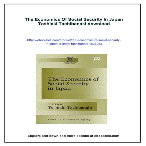 The Economics Of Social Security In Japan Toshiaki Tachibanaki | PDF