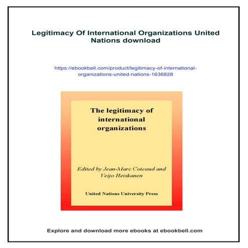 Legitimacy Of International Organizations United Nations | PDF