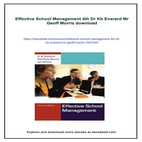 Effective School Management 4th Dr Kb Everard Mr Geoff Morris | PDF