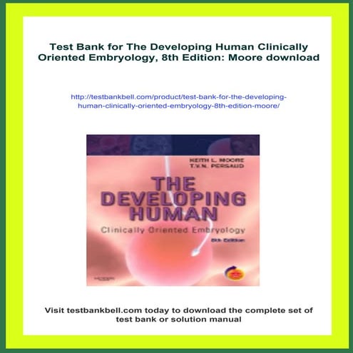 Test Bank for The Developing Human Clinically Oriented Embryology, 8th ...