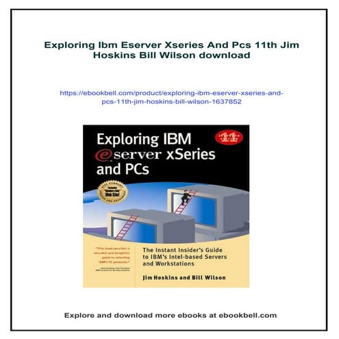 Exploring Ibm Eserver Xseries And Pcs 11th Jim Hoskins Bill Wilson | PDF