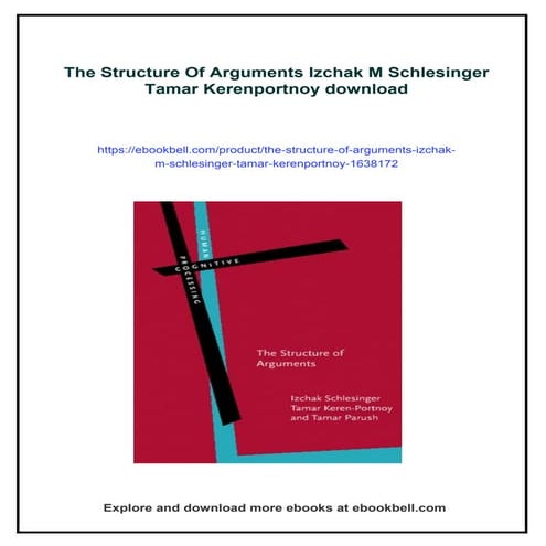The Structure Of Arguments Izchak M Schlesinger Tamar Kerenportnoy | PDF