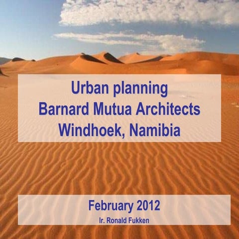 Urban planning for BMArchitects Namibia NL-NA | PPT