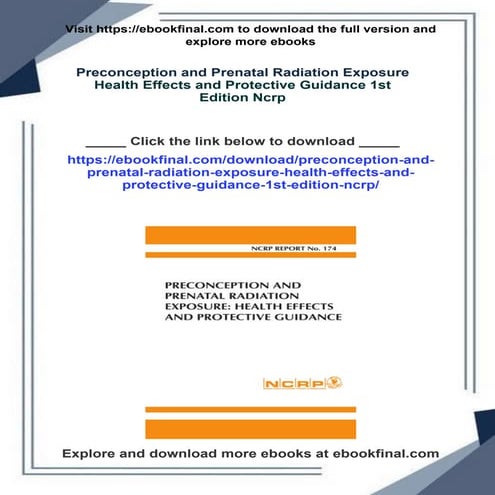 Preconception and Prenatal Radiation Exposure Health Effects and Protective Guidance 1st Edition ...