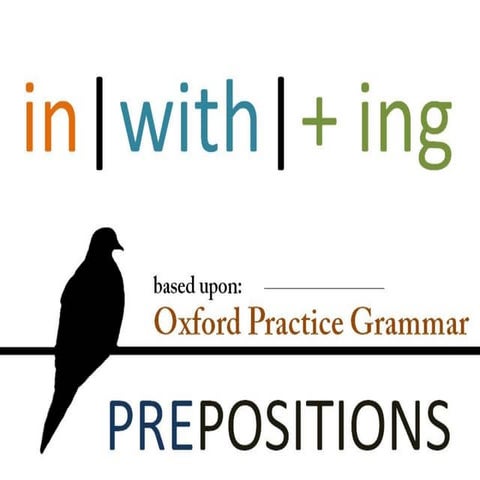 Grammar - Prepositions - In; With; + Ing | PPT