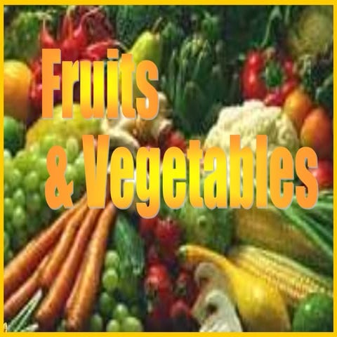 82-Fruits-Vegetables.ppt