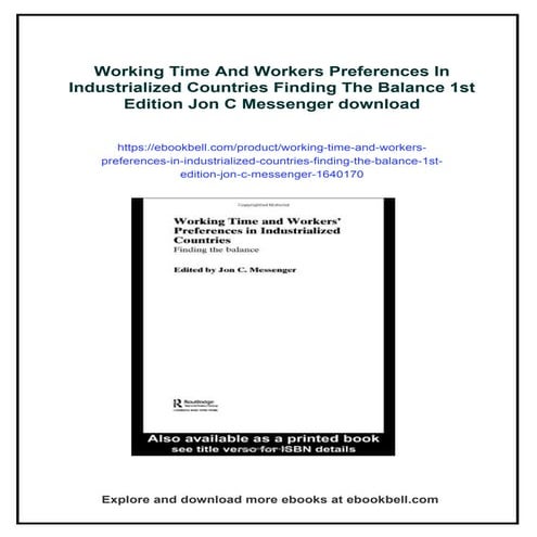 Working Time And Workers Preferences In Industrialized Countries ...