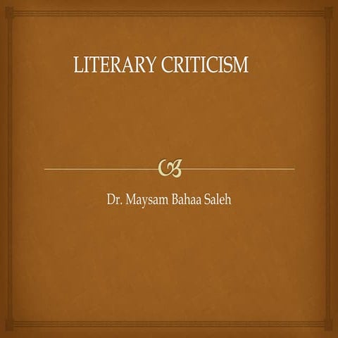 Critical Approaches: Types of Literary Criticism | PPTX