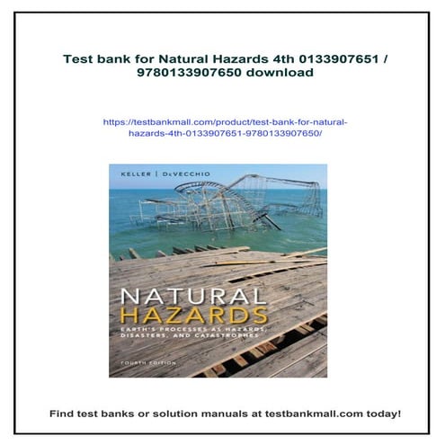 Test bank for Natural Hazards 4th 0133907651 / 9780133907650 | PDF