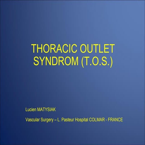 THORACIC OUTLET SYNDROM (TOS) | PPT