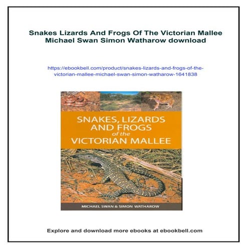 Snakes Lizards And Frogs Of The Victorian Mallee Michael Swan Simon ...