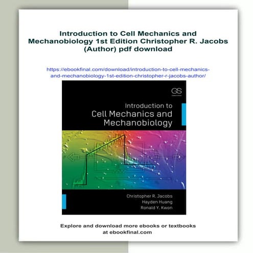 Introduction to Cell Mechanics and Mechanobiology 1st Edition Christopher R. Jacobs (Author) | PDF
